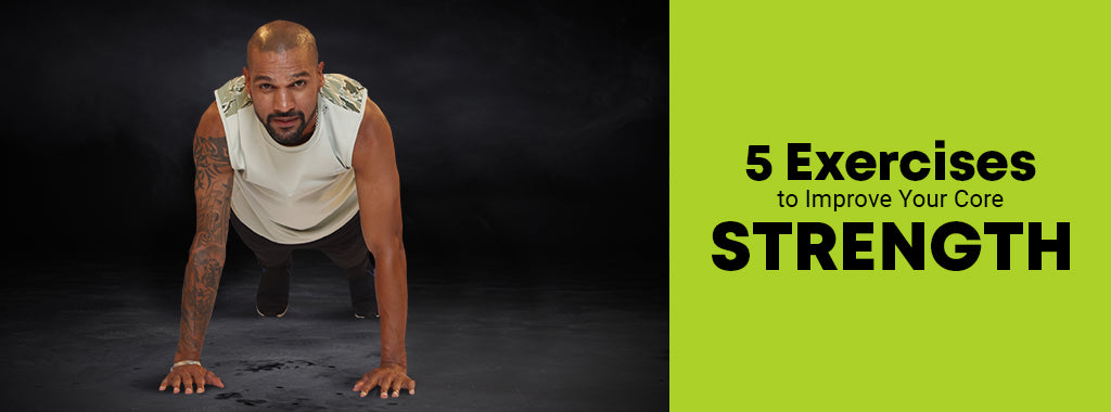 5 exercises to improve your core strength